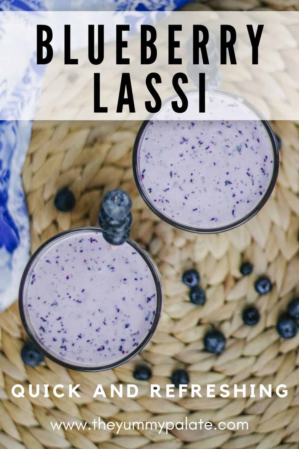 Blueberry Lassi Recipe - The Yummy Palate